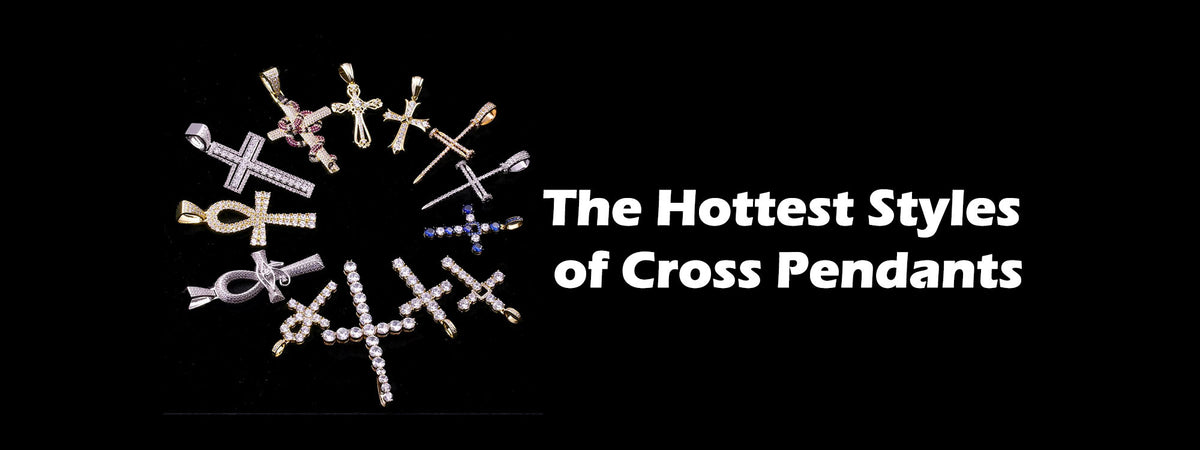 The Hottest Styles of Cross Pendants